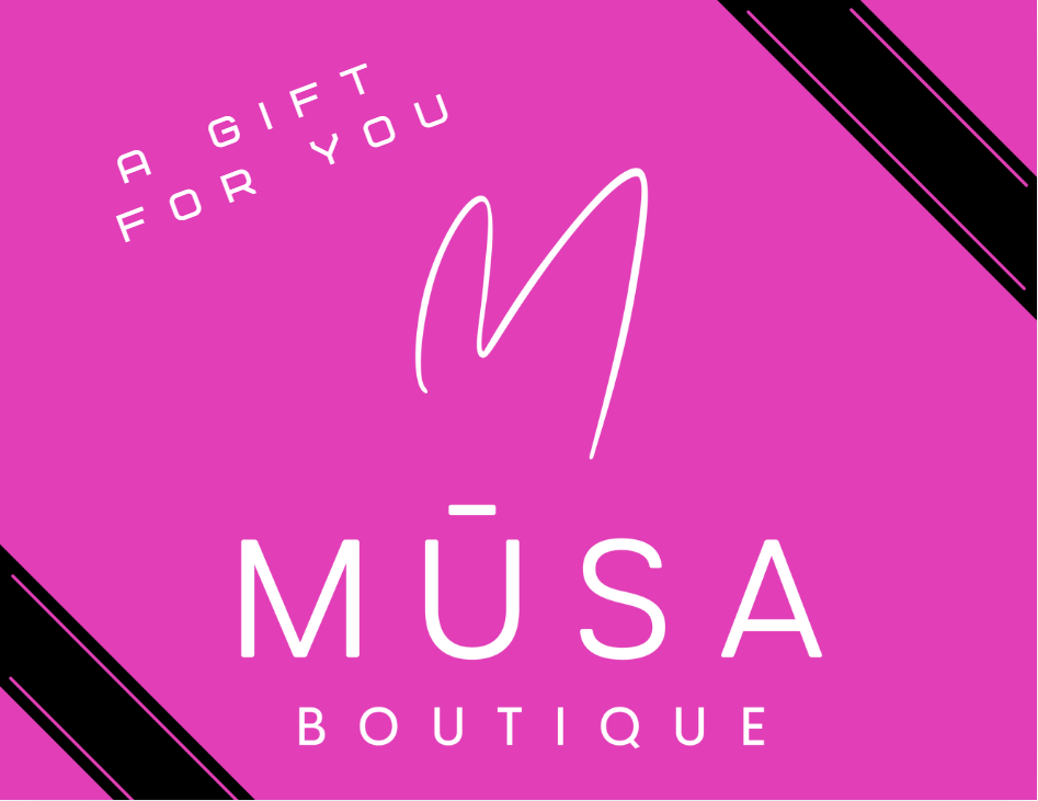 Gift Card – Mūsa Boutique